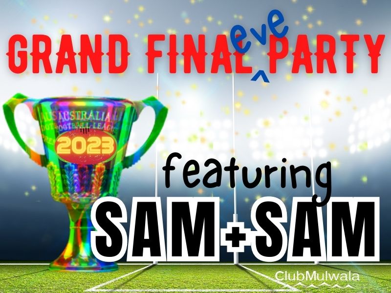Grand Final Eve Party - Club Mulwala | Accommodation Yarrawonga RSL ...